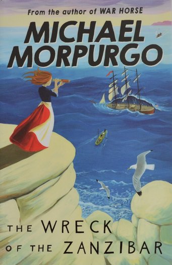 The Wreck of the Zanzibar - Michael Morpurgo - Darsy Books